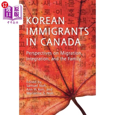 海外直订Korean Immigrants in Canada 加拿大的韩国移民