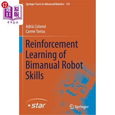 海外直订Reinforcement Learning of Bimanual Robot Skills 机器人双手技能强化学习