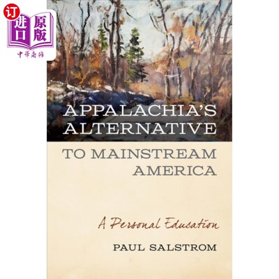 海外直订Appalachia's Alternative to Mainstream America 阿巴拉契亚对美国主流的替代