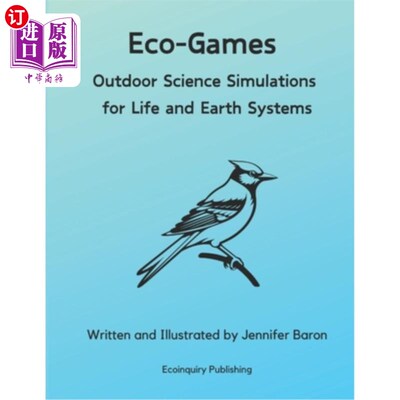 海外直订Eco-Games: Outdoor Science Simulations for Life and Earth Systems 生态游戏：生命和地球系统的户外科学模拟
