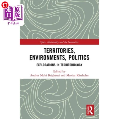 海外直订Territories, Environments, Politics: Explorations in Territoriology Territories, Environmen