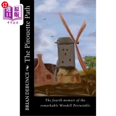 海外直订The Pirouette Path: Special Edition 旋转路径：特别版