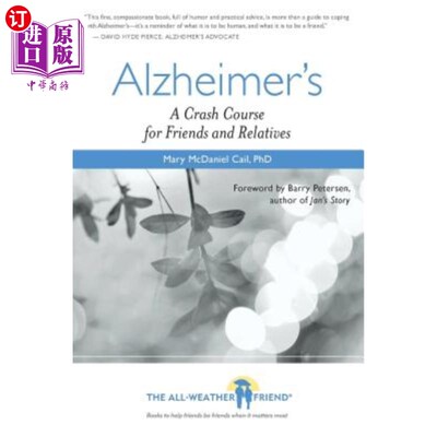 海外直订医药图书Alzheimer's: A Crash Course for Friends and Relatives 阿尔茨海默症:亲友速成班