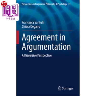 海外直订Agreement in Argumentation: A Discursive Perspective 论证中的一致性：一个话语的视角