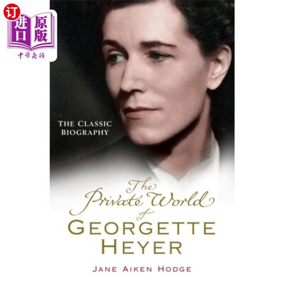海外直订The Private World of Georgette Heyer 乔琪特·海耶的私人世界
