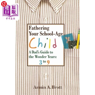 海外直订Fathering Your School-Age Child 为学龄孩子做父亲