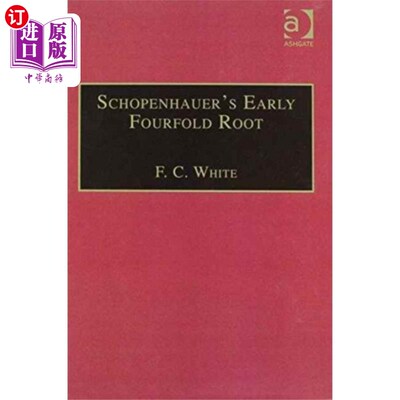 海外直订Schopenhauer's Early Fourfold Root 叔本华早期的四重根