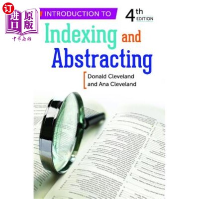海外直订Introduction to Indexing and Abstracting 索引和文摘导论，第4版