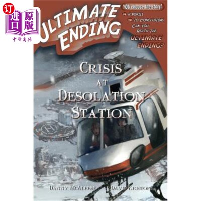 海外直订Crisis at Desolation Station 荒凉站的危机