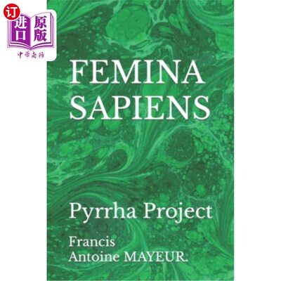 海外直订Femina Sapiens: Pyrrha Project 智人费米娜：Pyrha项目