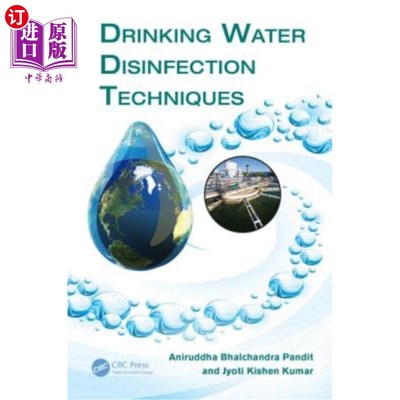 海外直订Drinking Water Disinfection Techniques 饮用水消毒技术