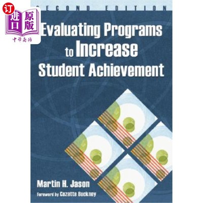 海外直订Evaluating Programs to Increase Student Achievement 评估提高学生成绩的项目