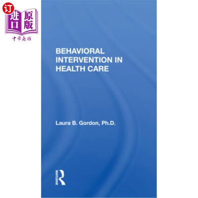 海外直订医药图书Behavioral Intervention in Health Care 卫生保健中的行为干预