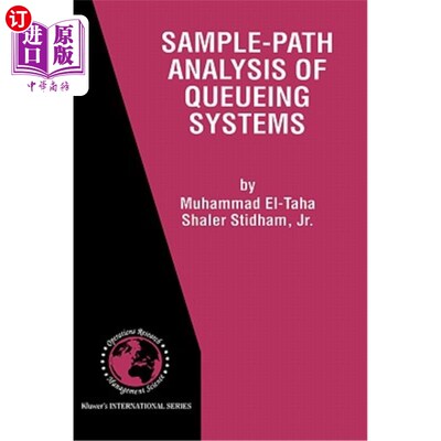 海外直订Sample-Path Analysis of Queueing Systems 排队系统的样本路径分析