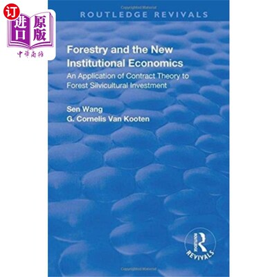 海外直订Forestry and the New Institutional Economics 林业与新制度经济学