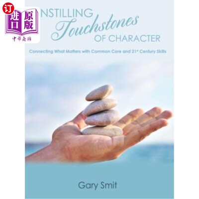 海外直订Instilling Touchstones of Character 灌输人物的试金石