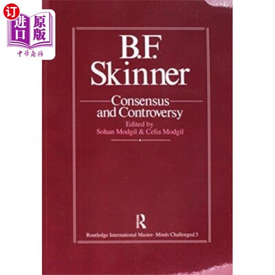 海外直订B.F. Skinner: Consensus And Controversy B.F.斯金纳:共识与争议