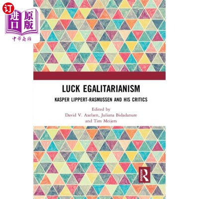 海外直订Luck Egalitarianism 运气平等主义