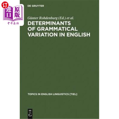 海外直订Determinants of Grammatical Variation in English 英语语法变异的决定因素