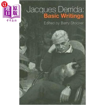 海外直订Jacques Derrida: Basic Writings 雅克·德里达:《基础著作