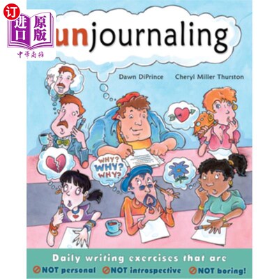 海外直订Unjournaling: Daily Writing Exercises That Are Not Personal, Not Introspective,  不写日记:不是个人的，不是