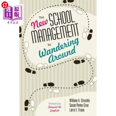海外直订The New School Management by Wandering Around 新学校的游荡式管理