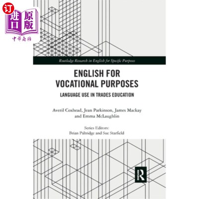 海外直订English for Vocational Purposes: Language Use in Trades Education 职业英语:职业教育中的语言使用