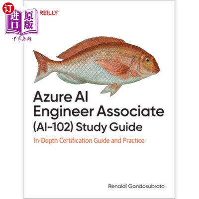 海外直订Azure AI Engineer Associate (Ai-102) Study Guide: In-Depth Certification Guide a Azure AI工程
