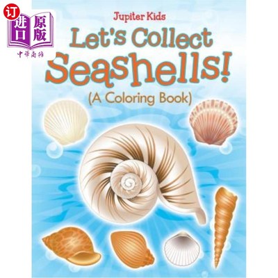 海外直订Let's Collect Seashells! (A Coloring Book) 我们去收集贝壳吧！（一本彩色书）