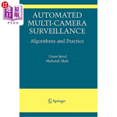 海外直订Automated Multi-Camera Surveillance: Algorithms and Practice 自动化多摄像头监控:算法与实践