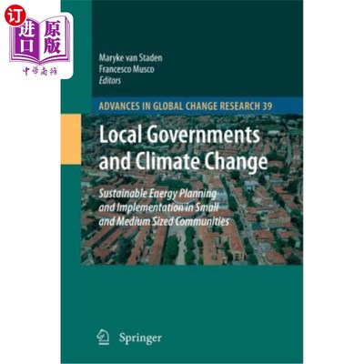 海外直订Local Governments and Climate Change: Sustainable Energy Planning and Implementa 地方政府与气候变化：中小型