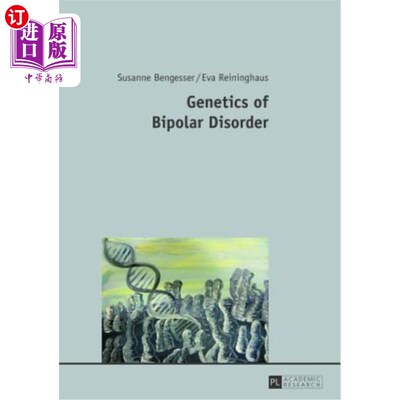 海外直订医药图书Genetics of Bipolar Disorder 双相情感障碍的遗传学
