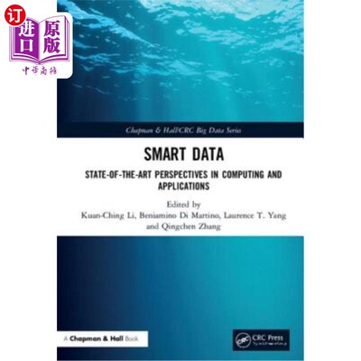 海外直订Smart Data: State-Of-The-Art Perspectives in Computing and Applications 智能数据:计算和应用的最新视角
