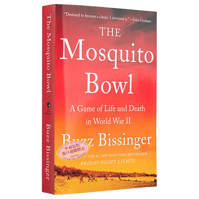 预售 蚊子碗 第二次世界大战中的生死游戏 The Mosquito Bowl A Game of Life and Death 英文原版 Buzz Bissinger【中商原版】