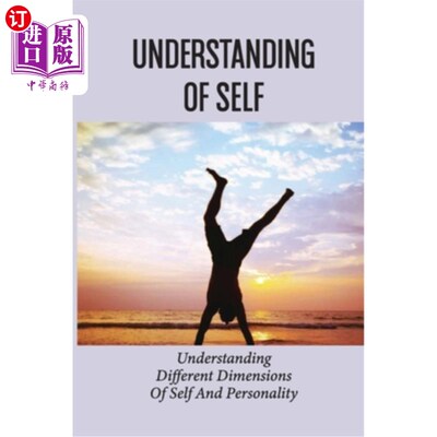 海外直订医药图书Understanding Of Self: Understanding Different Dimensions Of Self And Personalit
