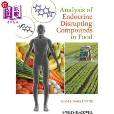 海外直订Analysis of Endocrine Disrupting Compounds in Fo... 食品中内分泌干扰物分析