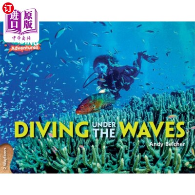 海外直订Cambridge Reading Adventures Diving Under the Waves 2 Wayfarers 在波浪下潜水2名旅行者