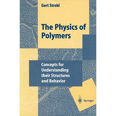 现货 高分子物理 第3修订版 英文原版 The Physics of Polymers Gert Strobl【中商原版】