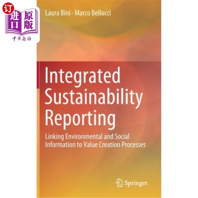 海外直订Integrated Sustainability Reporting: Linking Environmental and Social Informatio 综合可持续性报告：将环境和