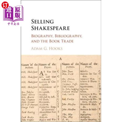 海外直订Selling Shakespeare: Biography, Bibliography, and the Book Trade 销售莎士比亚：传记，书目和图书贸易