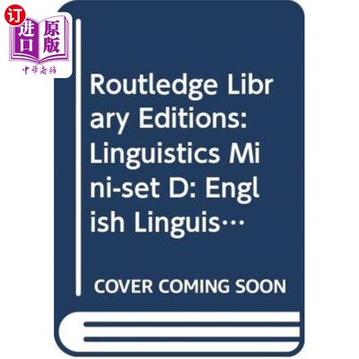 海外直订Routledge Library Editions: Linguistics Mini-set... 劳特利奇图书馆版:语言学迷你集D:英语语言学