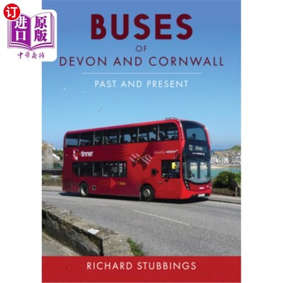 海外直订Buses of Devon and Cornwall: Past and Present Buses of Devon and Cornwall: Past and Present