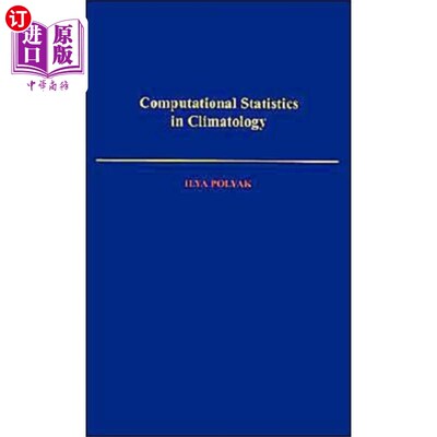 海外直订Computational Statistics in Climatology 气候学中的计算统计