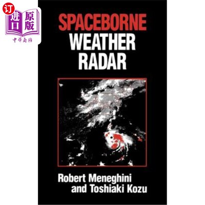 海外直订Spaceborne Weather Radar 星载气象雷达