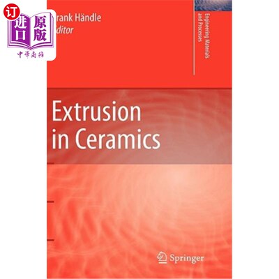 海外直订Extrusion in Ceramics 陶瓷中的挤压