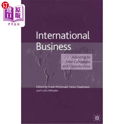 海外直订International Business: Adjusting to New Challenges and Opportunities 国际商务:适应新的挑战和机遇