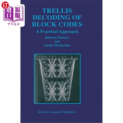 海外直订Trellis Decoding of Block Codes: A Practical Approach 一种实用的分组码格形译码方法
