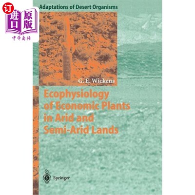 海外直订Ecophysiology of Economic Plants in Arid and Semi-Arid Lands 干旱和半干旱地区经济植物的生态生理学