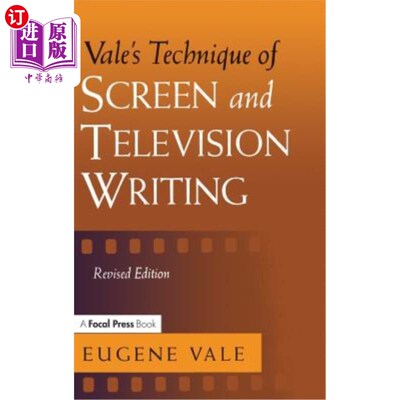 海外直订Vale's Technique of Screen and Television Writing 瓦尔的屏幕和电视写作技巧