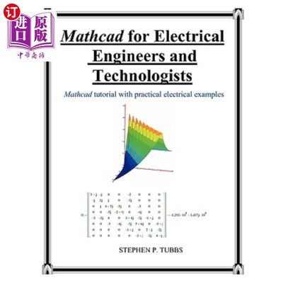 海外直订MathCAD for Electrical Engineers and Technologists 针对电气工程师和技术人员的MathCAD